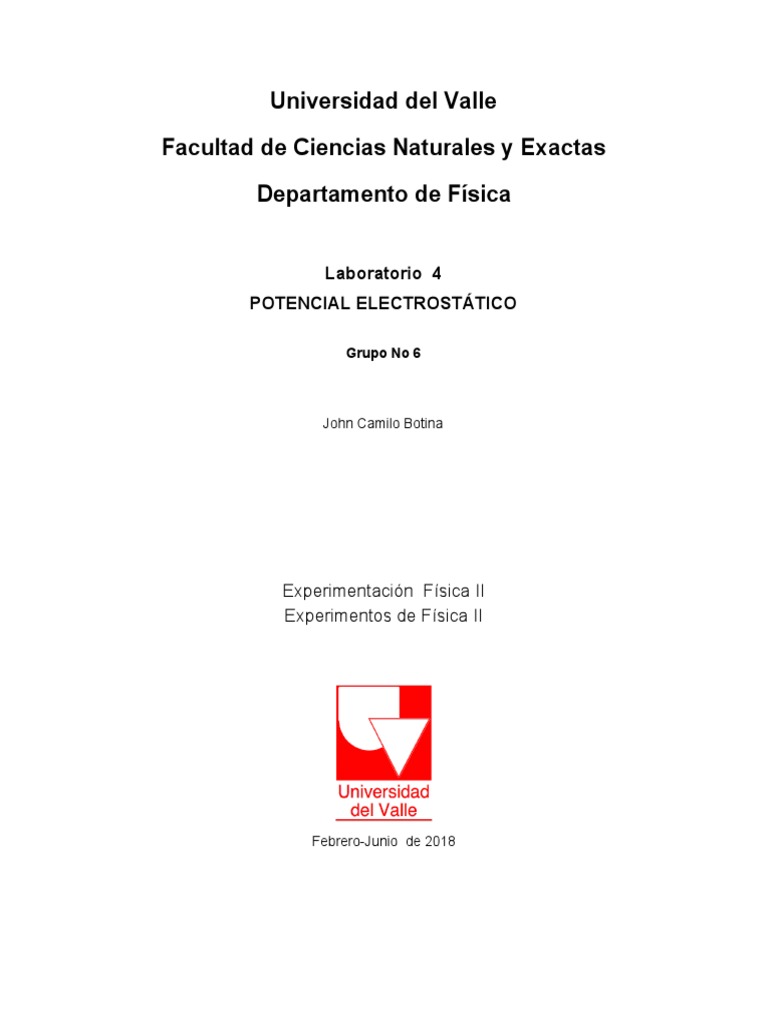 JONH CAMILO BOTINA Experimentaci N F Sica II Laboratorio 4 Potencial Electrost Tico Tarea de ...