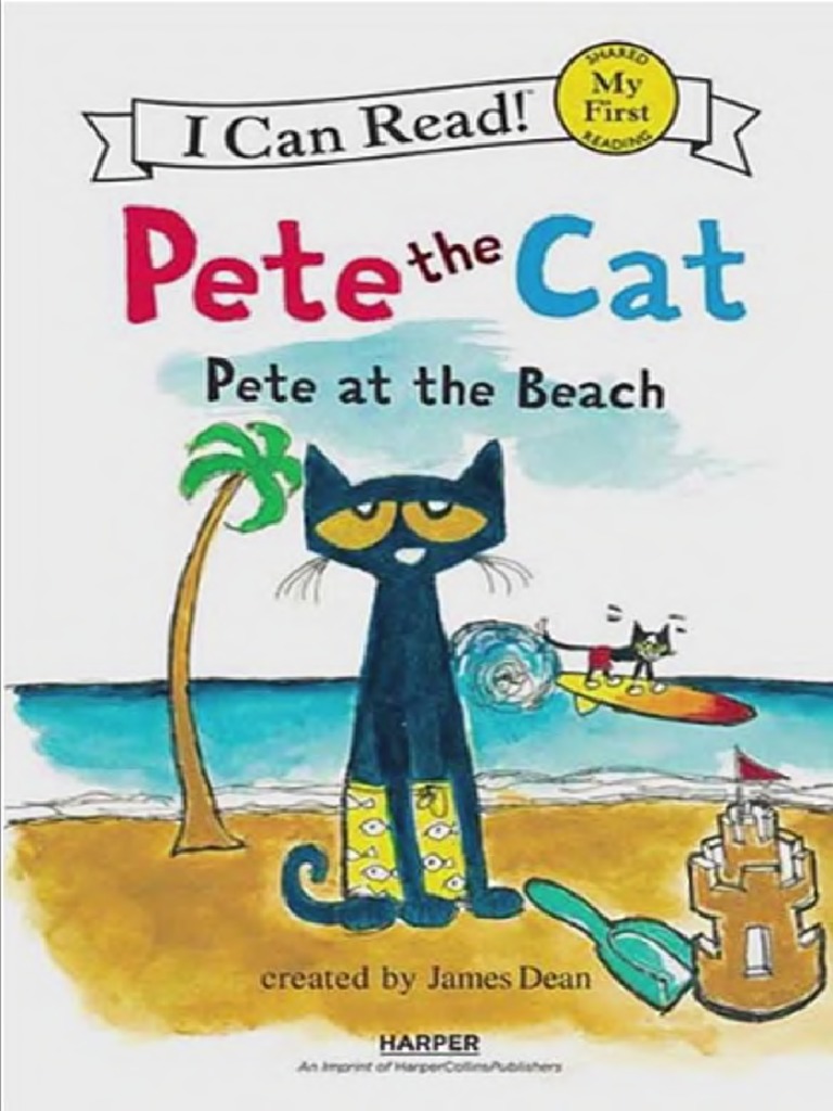 Pete The Cat Pete at The Beach I Can Read | PDF
