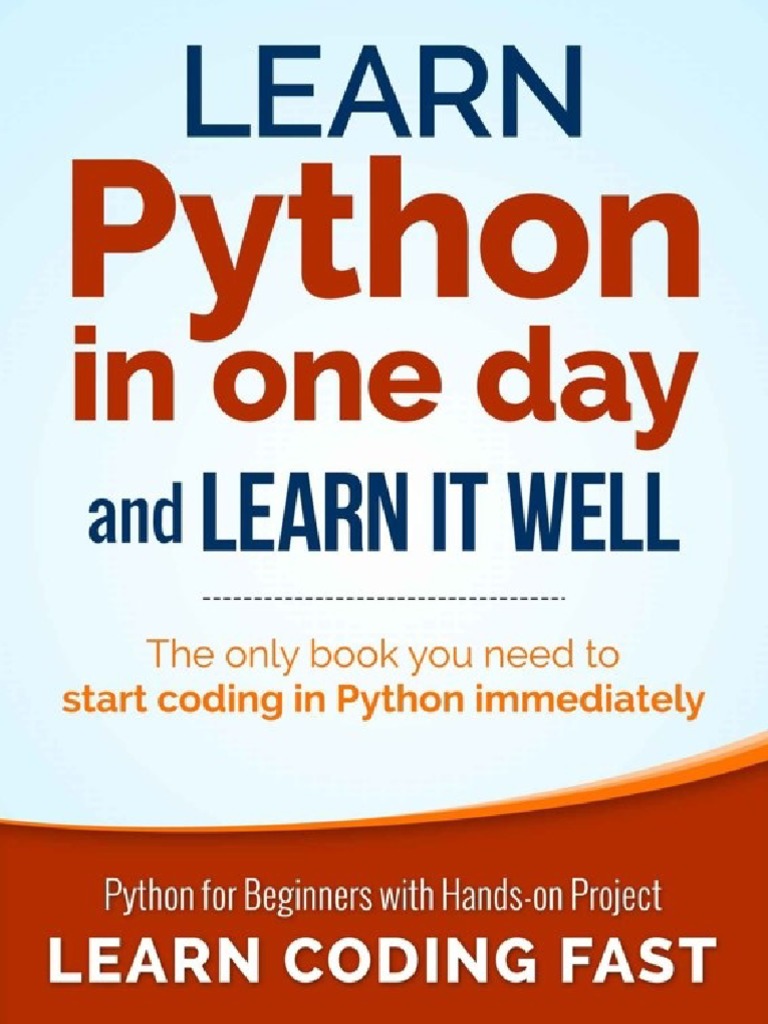 Python Learn Python in One Day and Learn It Well. Python For Beginners ...
