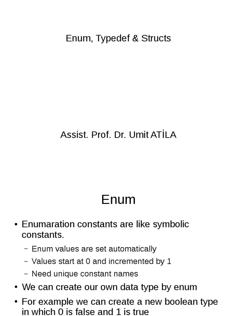 Week-13 Struct Enum Typedef | PDF | Computing | Computer Programming