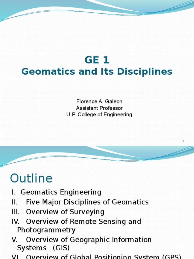 GE 1 - Geomatics and Its Disciplines | PDF | Geomatics | Geographic Information System