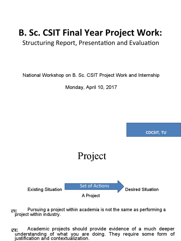 B. Sc. CSIT Final Year Project Work:: Structuring Report, Presentation and Evaluation | PDF ...