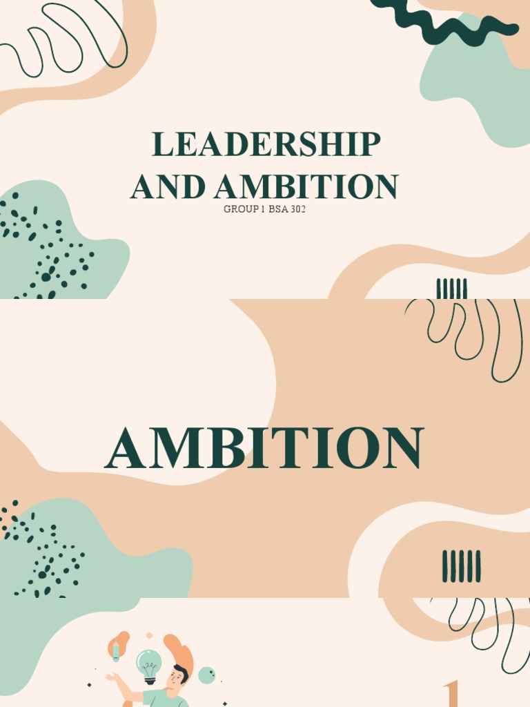 Understanding Ambition in Leadership | PDF | Leadership | Psychology