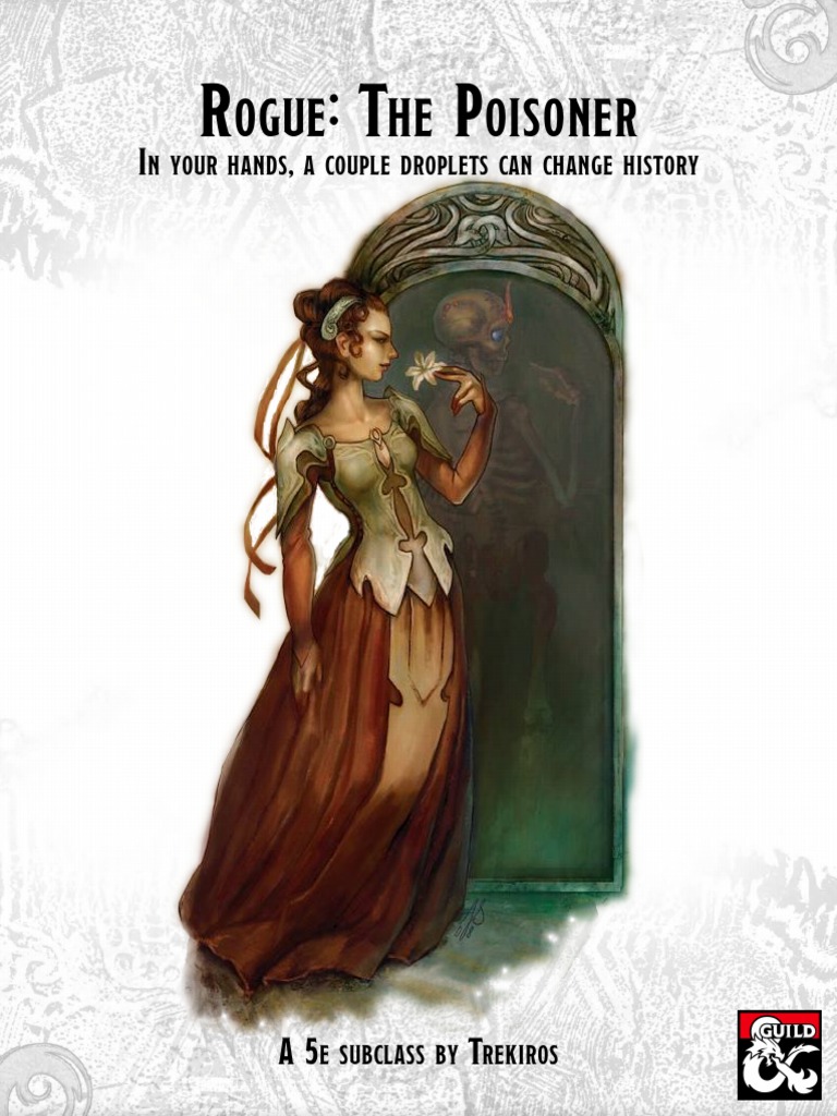 Rogue: The Poisoner: in Your Hands, A Couple Droplets Can Change ...