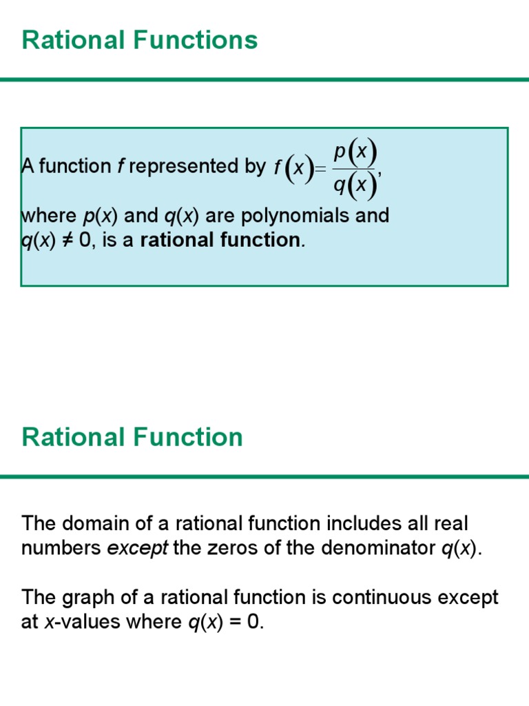Rational Functions: A Function F Represented by Where P (X) and Q (X ...