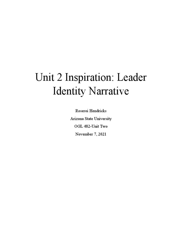 Unit 2 Inspiration Leader Identity Narrative | PDF | Sibling | Teachers