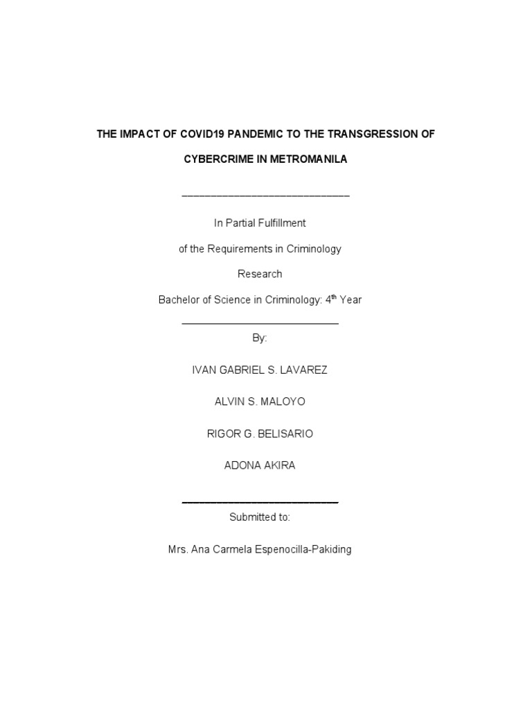 The Impact of Covid19 Pandemic To The Transgression of Cybercrime in ...
