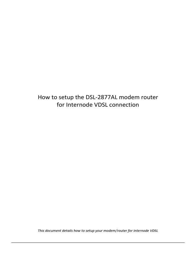 How To Setup The DSL-2877AL Modem Router For Internode VDSL Connection ...