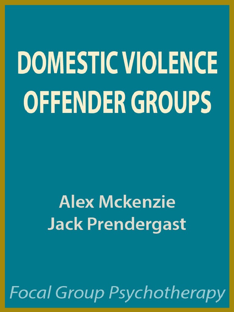 Domestic Violence Offender Groups | PDF | Anger | Violence