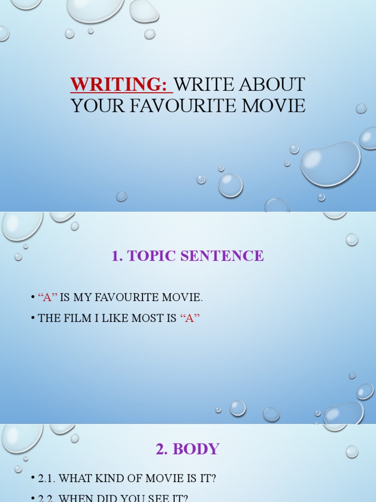 Write About Your Favourite Movie: Writing | PDF | Romeo And Juliet