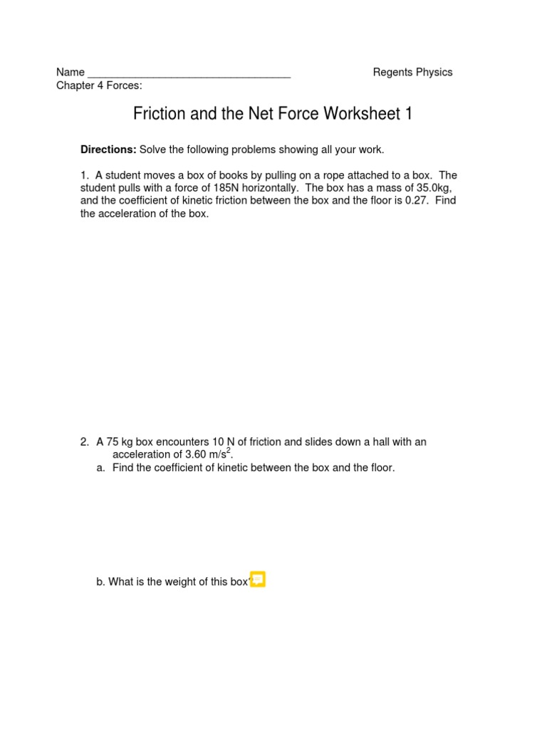 Friction and The Net Force Worksheet 1: Directions: Solve The Following ...