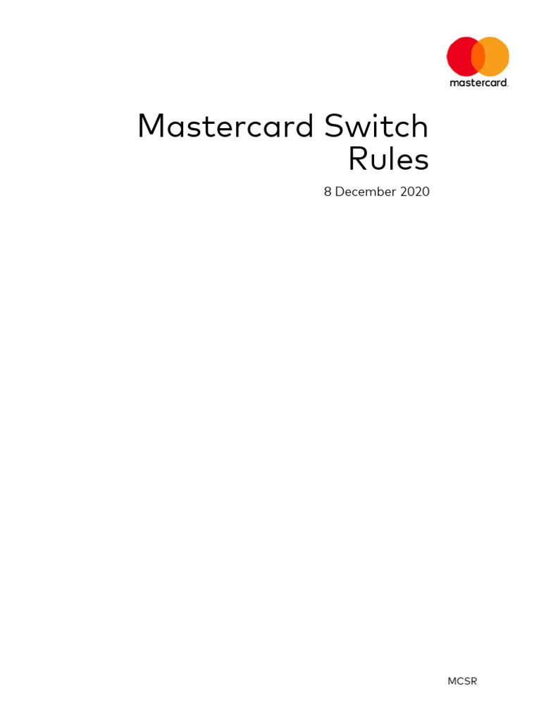 Mastercard Switch Rules Manual | PDF | Master Card | Regulatory Compliance