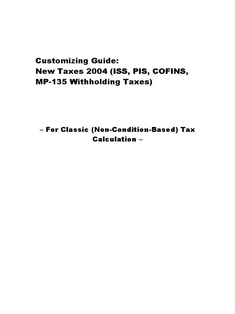 Customizing ISS, PIS, COFINS Taxes 2004 | PDF | Taxes | Business