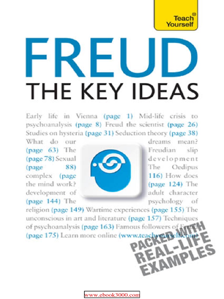 Freud - The Key Ideas | PDF | Psychoanalysis | Sigmund Freud