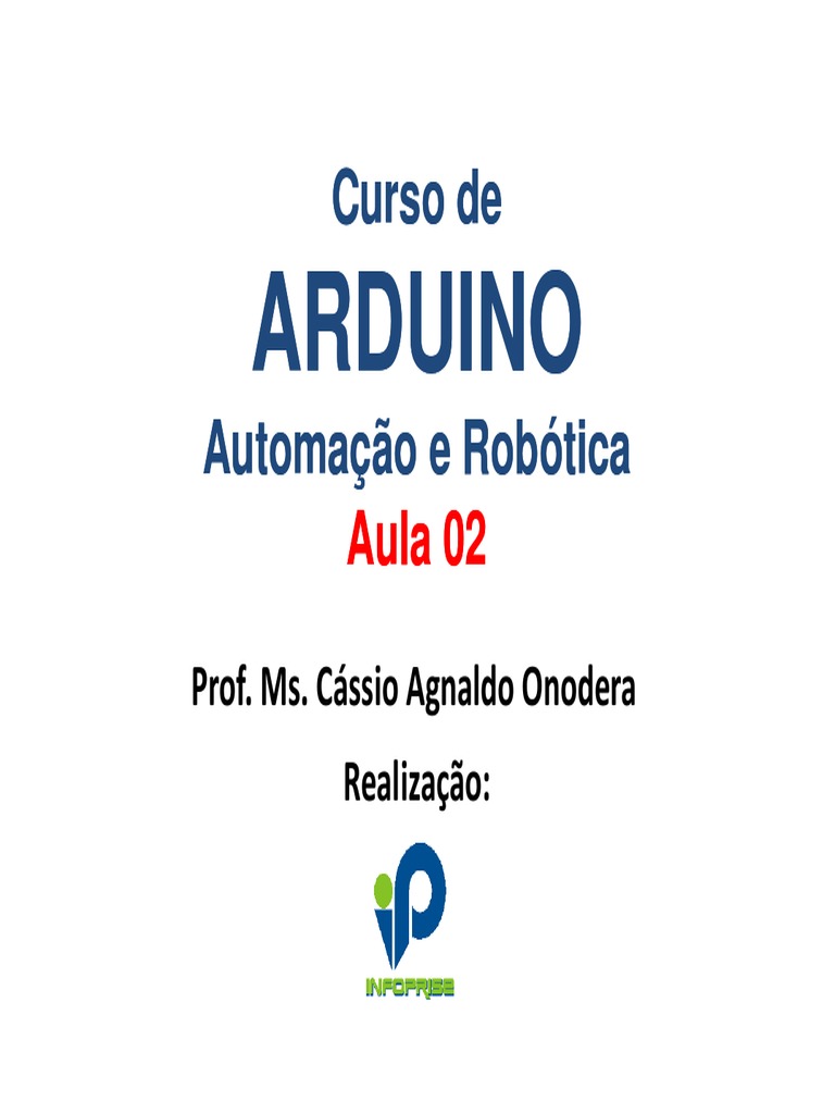 Arduino - Video Aula 02 | PDF | Arduino | Sem fio
