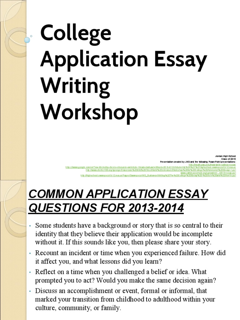 College Application Essay Writing Workshop | PDF | Essays