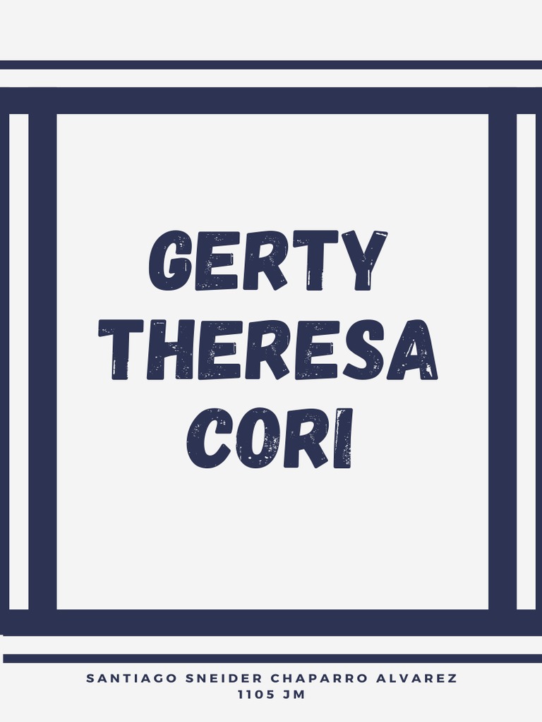 Gerty Theresa Cori | PDF