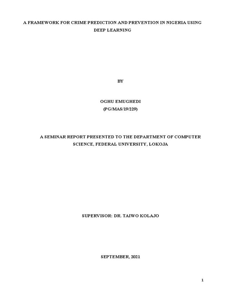 A Framework For Crime Prediction and Prevention in Nigeria Using Deep ...