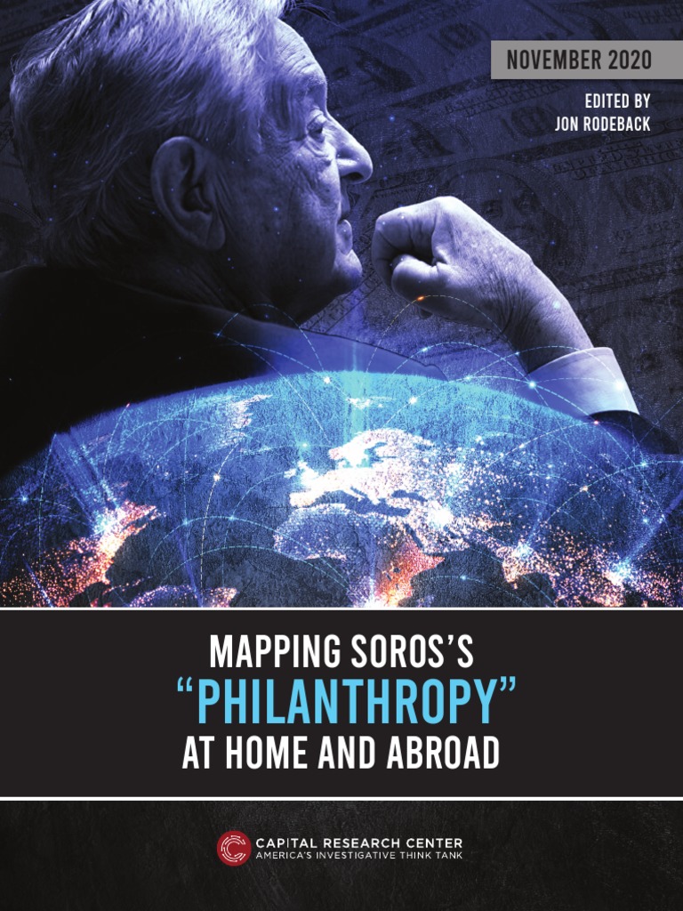 Soros's Philanthropic Influence Unveiled | PDF | Open Society ...