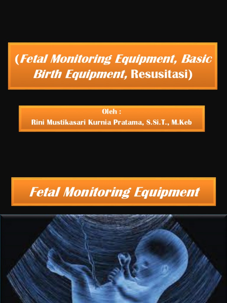 Fetal Monitoring Equipment, Basic Birth Equipment | PDF