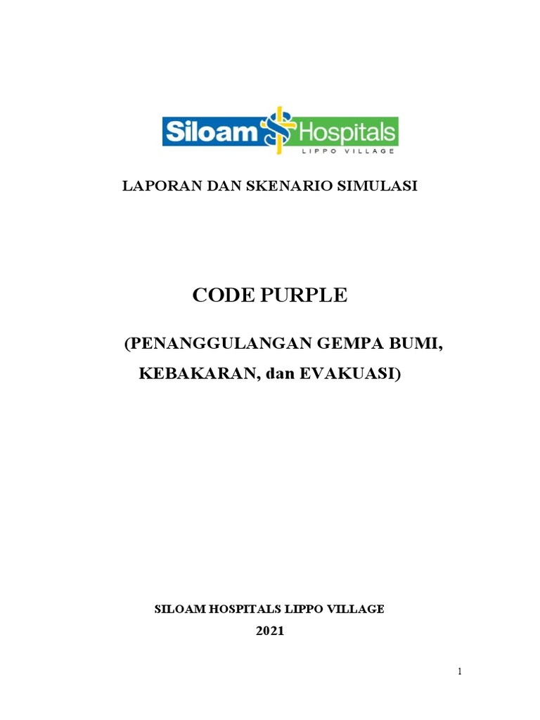 SKENARIO SIMULASI PENANGGULANGAN BENCANA CODE PURPLE (GEMPA - CODE RED) SHLV 2021.yos | PDF