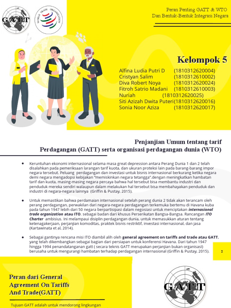 Kelompok 5 - Peran Penting GATT & WTO Dan Bentuk-Bentuk Integrasi Antar ...