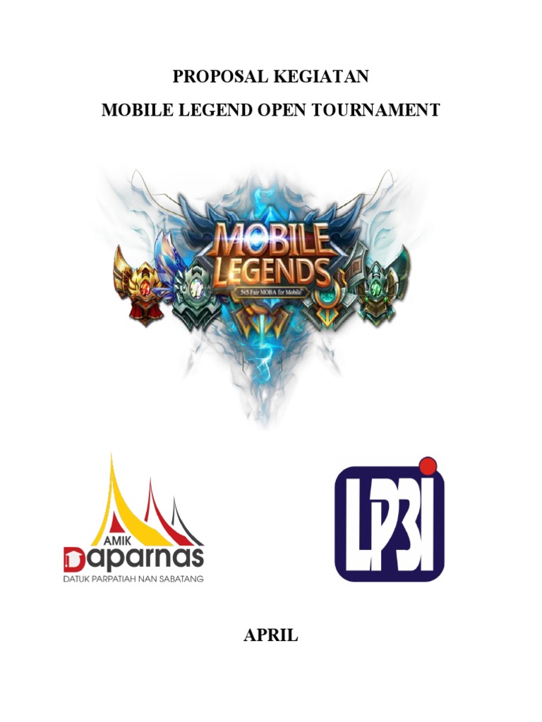 Proposal Kegiatan Mobile Legend Open Tournament | PDF