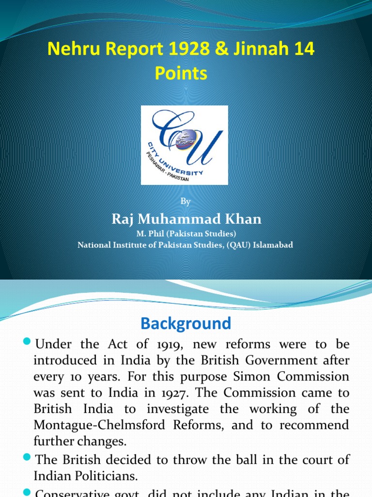 Nehru Report 1928 and Jinnah's Response | PDF | Muhammad Ali Jinnah ...