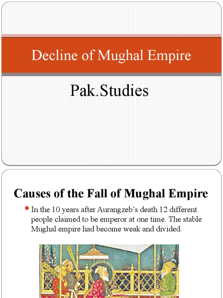 Later Mughals, Decline Of Mughal Empire [Upsc History Notes] – JMNG
