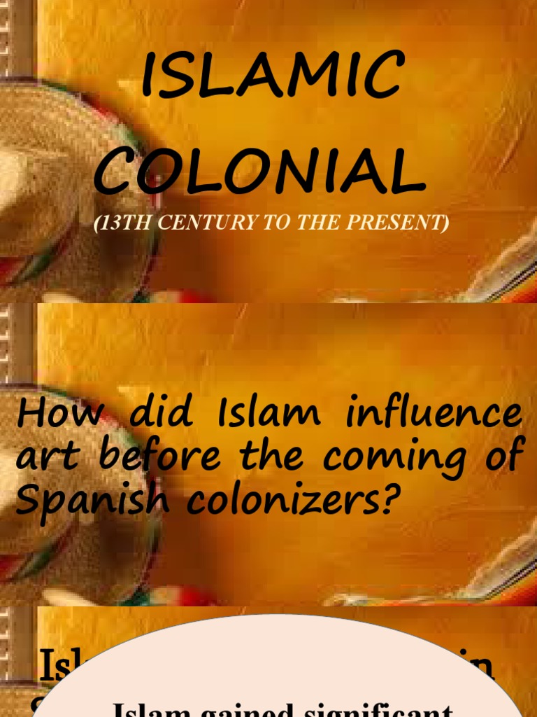 Islamic Colonial: (13Th Century To The Present) | PDF | Abrahamic Religions