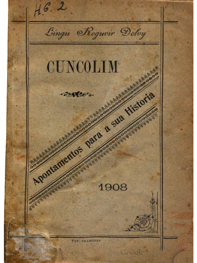 Cuncolim - Apontamentos para A Sua Historia - Lingu Roguvir Dolvy 1908 ...