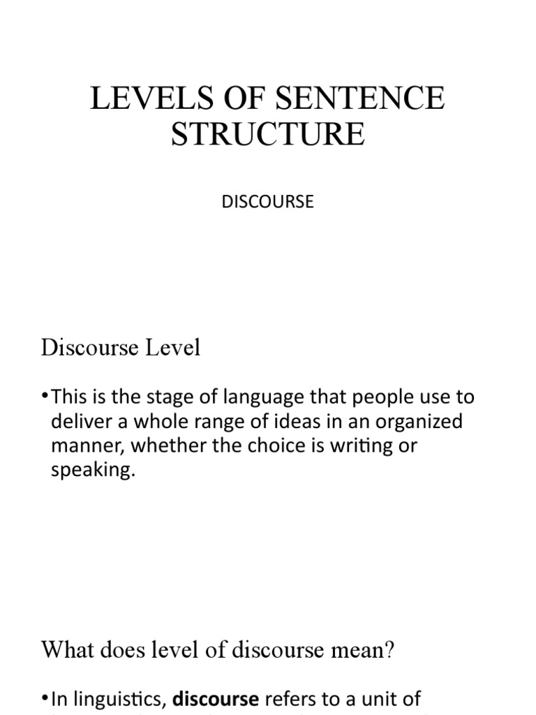 Levels of Sentence Structure - Diwi | PDF | Discourse | Poetry