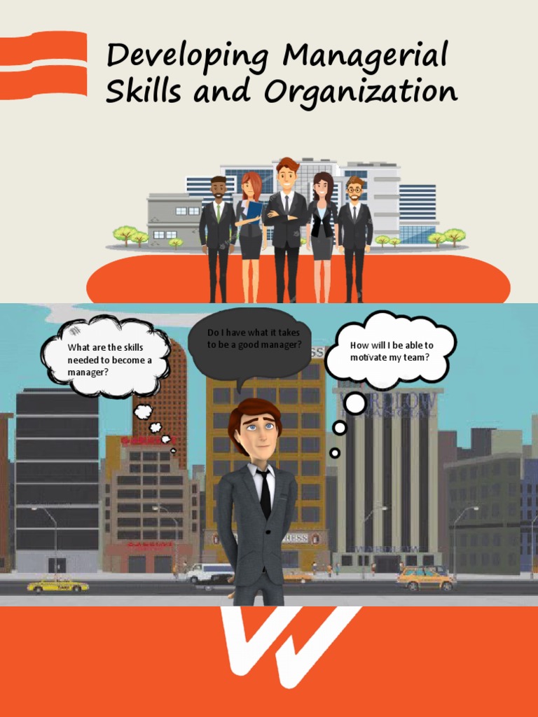 Developing Managerial Skills and Organization | PDF | Motivational ...
