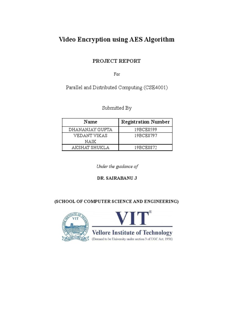 Video Encryption Using AES Algorithm: Project Report | PDF ...