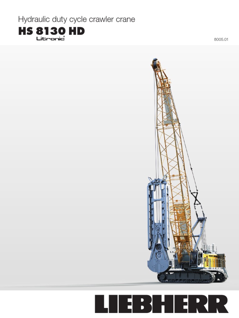 Liebherr Hs 8130 HD Duty Cycle Crawler Crane Technical Data Sheet Spec ...