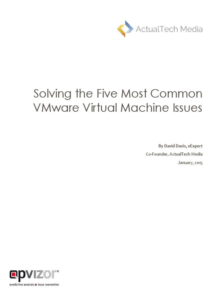Solving The Five Most Common VMware Virtual Machine Issues FINAL | PDF ...