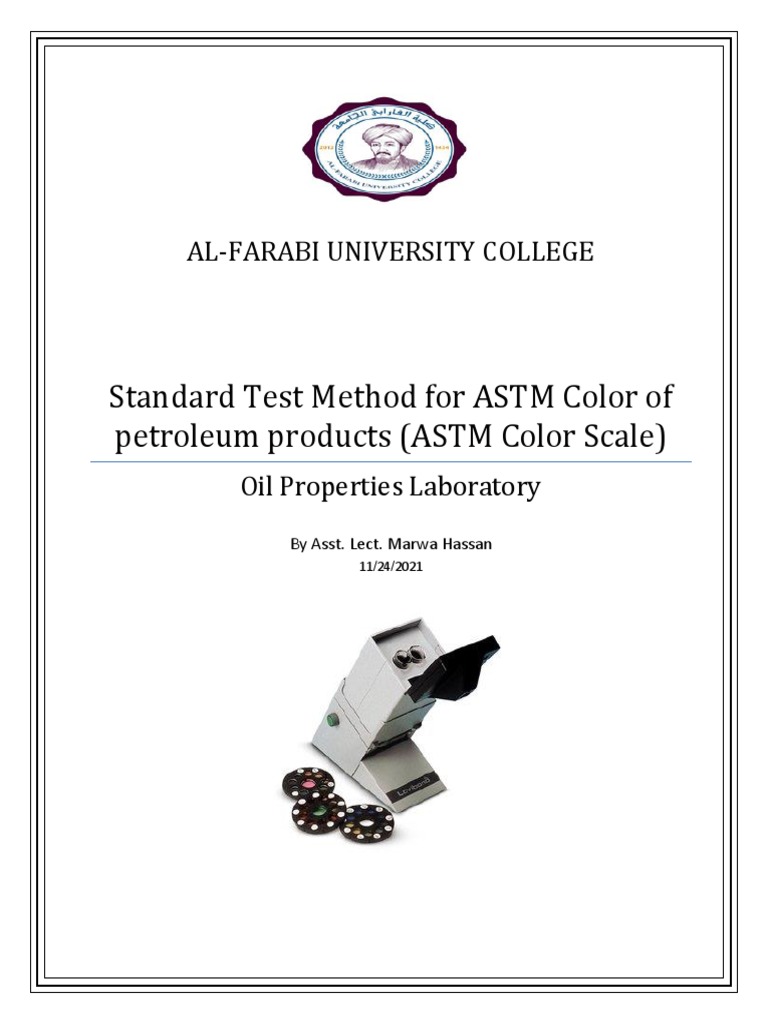 Standard Test Method For ASTM Color of Petroleum Products (ASTM Color ...