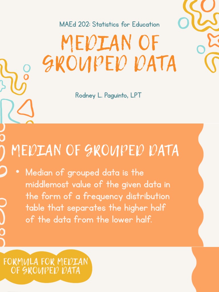 Median For Grouped Data | PDF | Median | Statistics