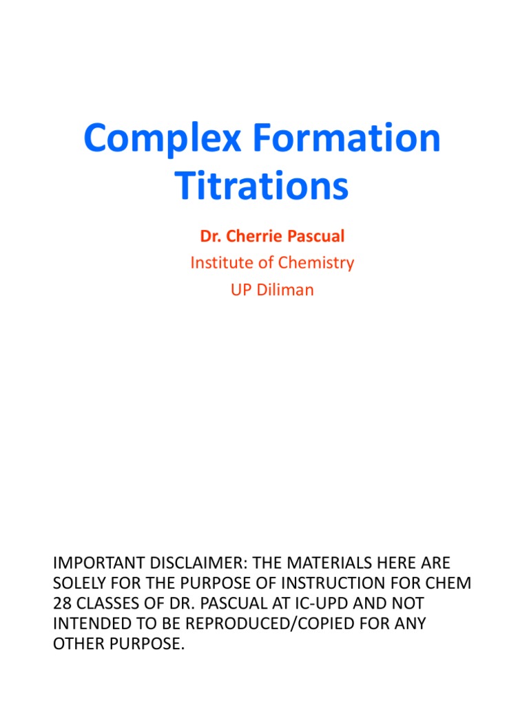 Complex Formation Titrations: Dr. Cherrie Pascual Institute of ...