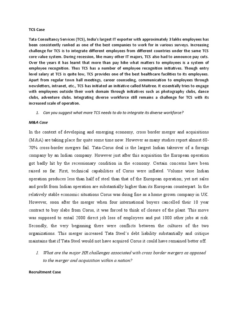 TCS Case: 1. Can You Suggest What More TCS Needs To Do To Integrate Its ...