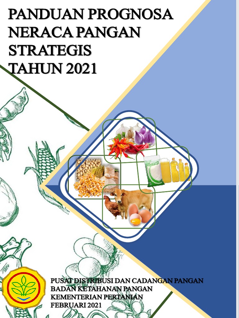 Panduan Prognosa Neraca Pangan Strategis 2021 | PDF