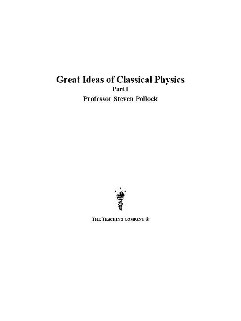 Great Ideas of Classical Physics | PDF | Physics | Heliocentrism