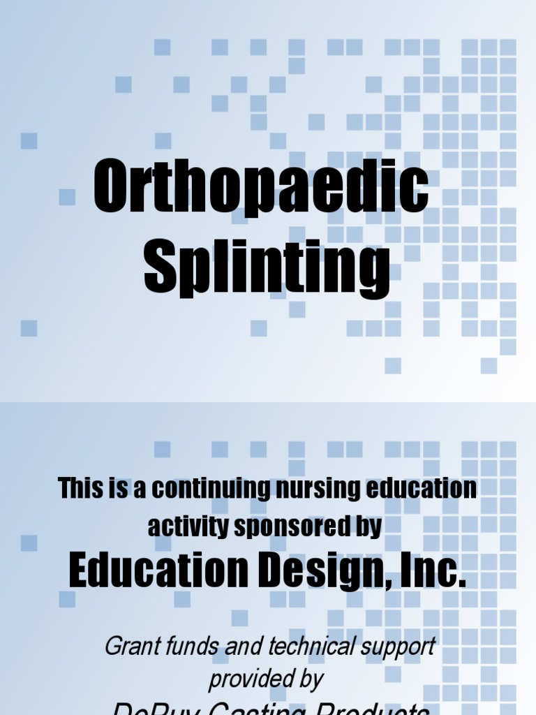 Orthopaedic Splinting | PDF | Wound | Elbow