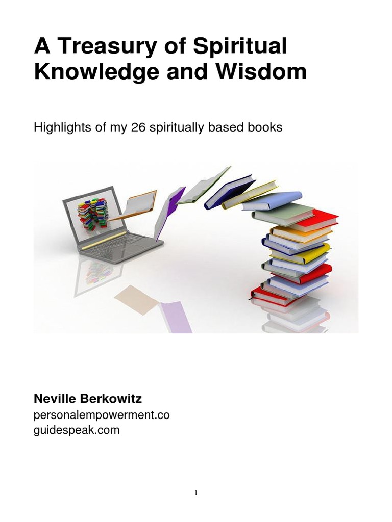 A Treasury of Spiritual Knowledge and Wisdom: Highlights of My 26 ...