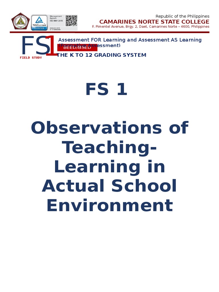 FS1 Observations of Teaching-Learning in Actual School Environment ...
