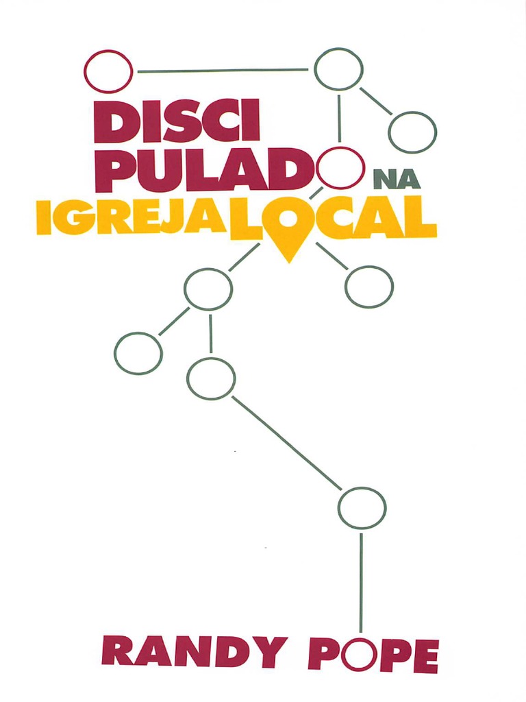 Discipulado Na Igreja Local - Randy Pope | PDF