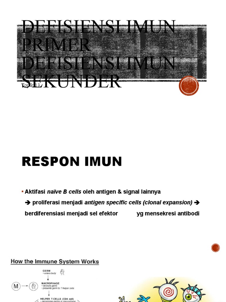 Perbedaan Defisiensi Imun Primer dan Sekunder | PDF