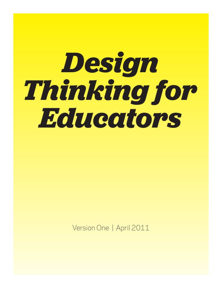 Design Thinking For Teachers | PDF
