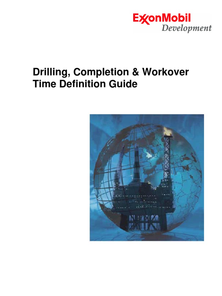 Drilling, Completion & Workover Time Definition Guide | PDF | Drilling Rig | Casing (Borehole)