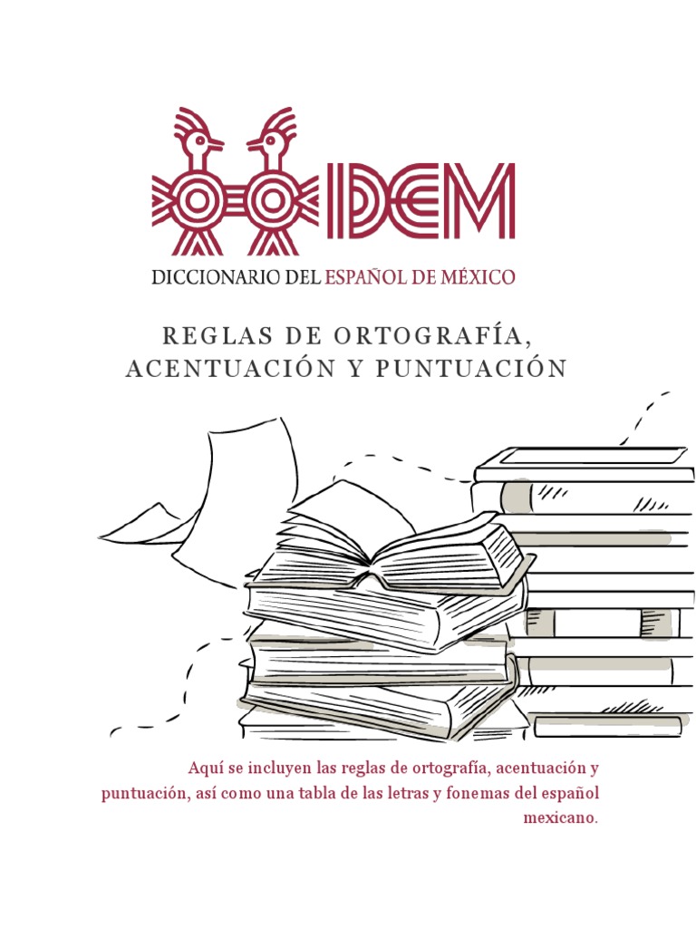 Guía completa sobre las reglas ortográficas, de acentuación y ...